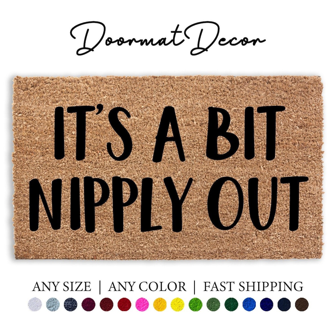 Its A Bit Nipply Out Doormat Personalized Snowflake Holiday Rug Custom ...