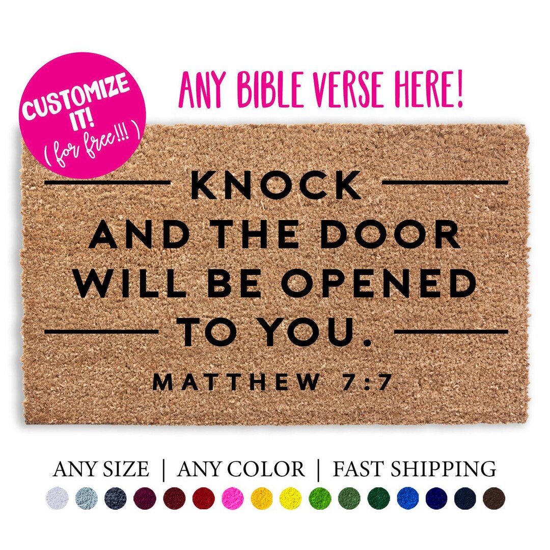 Bible Verse Custom Doormat Knock the Door Will Be Opened to You Matthew ...