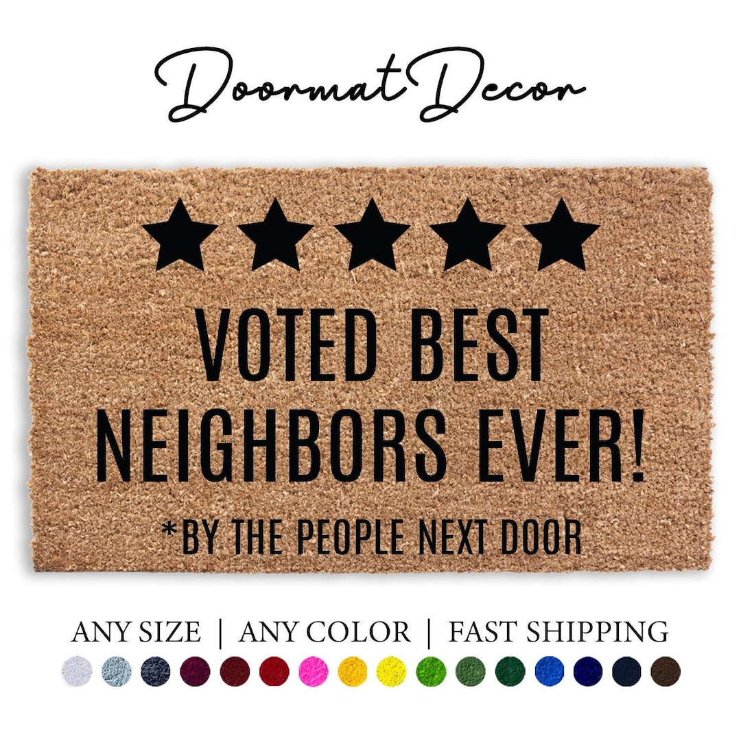5-star Review Doormat Voted Best Neighbors Ever Funny Neighbor Gift ...