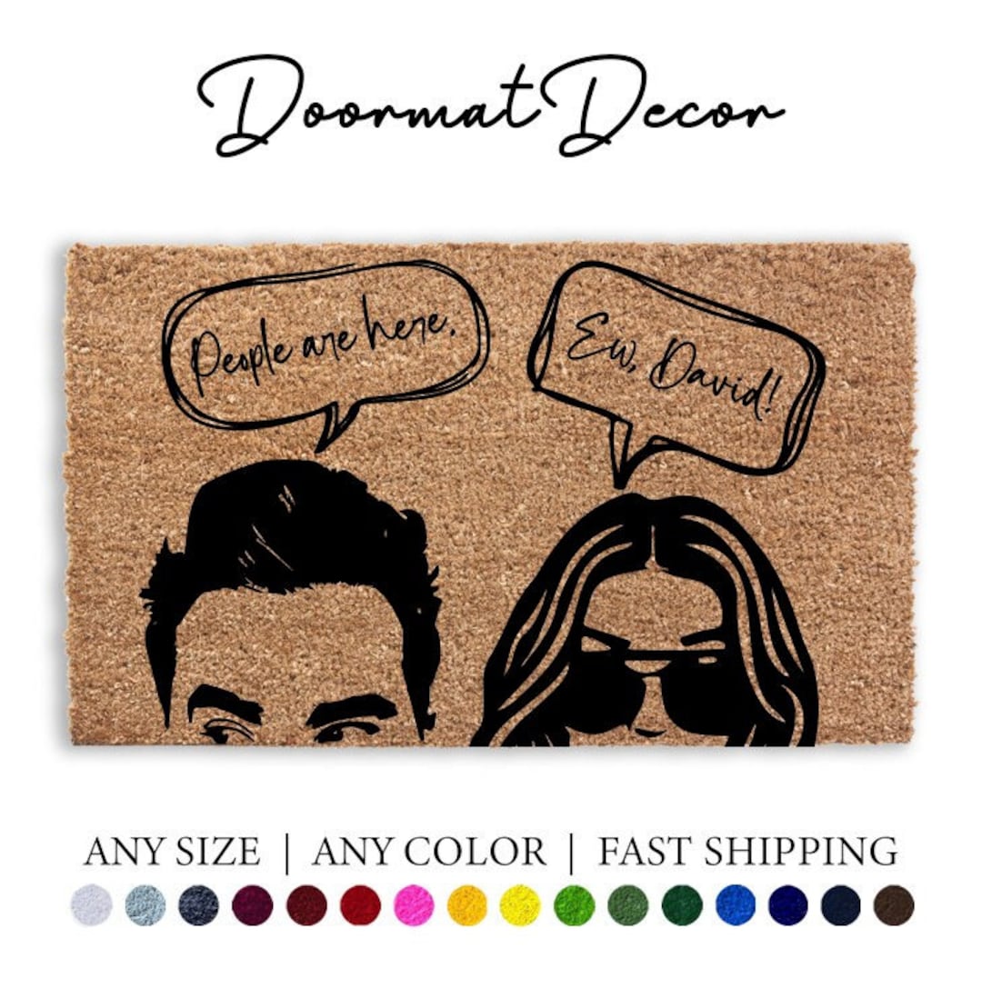 Schitts Creek David & Alexis Door Mat, Ew David Funny Rug, Schitts ...