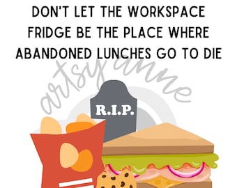 Fridge Sign / Workplace Fridge Sign / Work Fridge Clean Dispose / Lunch ...