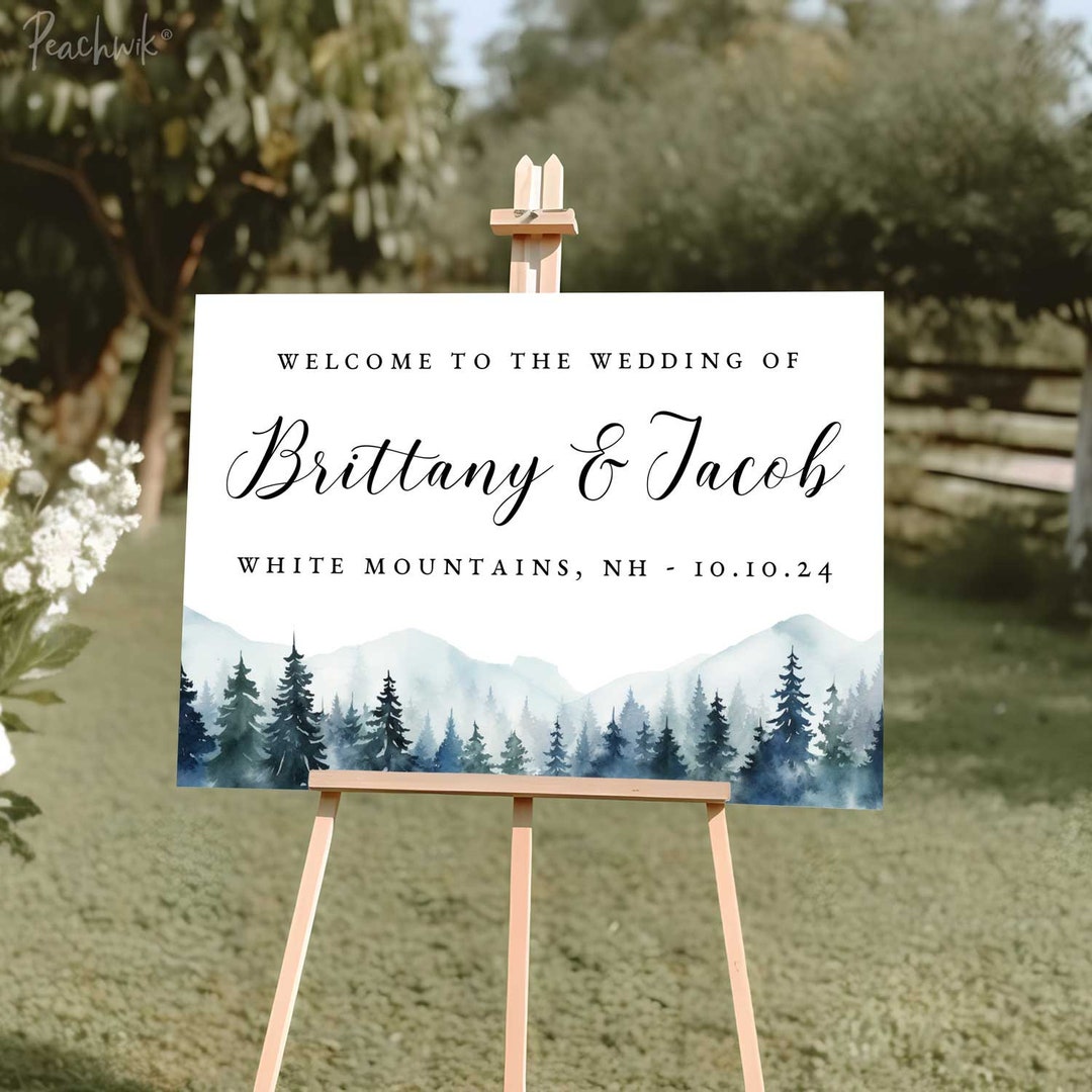 Forest Wedding Welcome Sign - Mountains Wedding Sign - Welcome to Our ...
