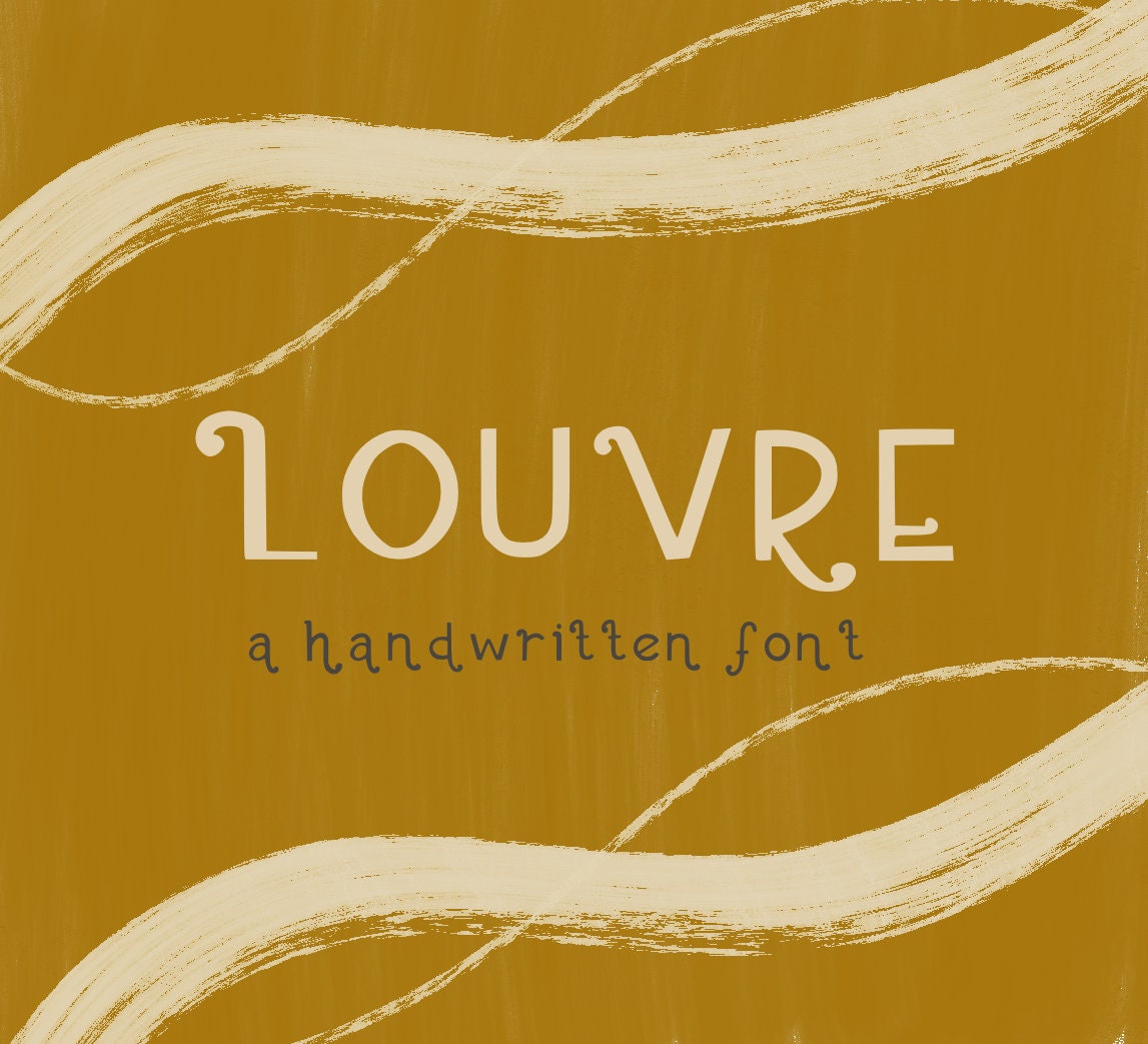 Louvre Handwritten Font, Instant Digital Download, Novelty Serif ...