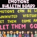 Classroom Bulletin Board Set, Feelings and Emotions, Emotions Are Like ...