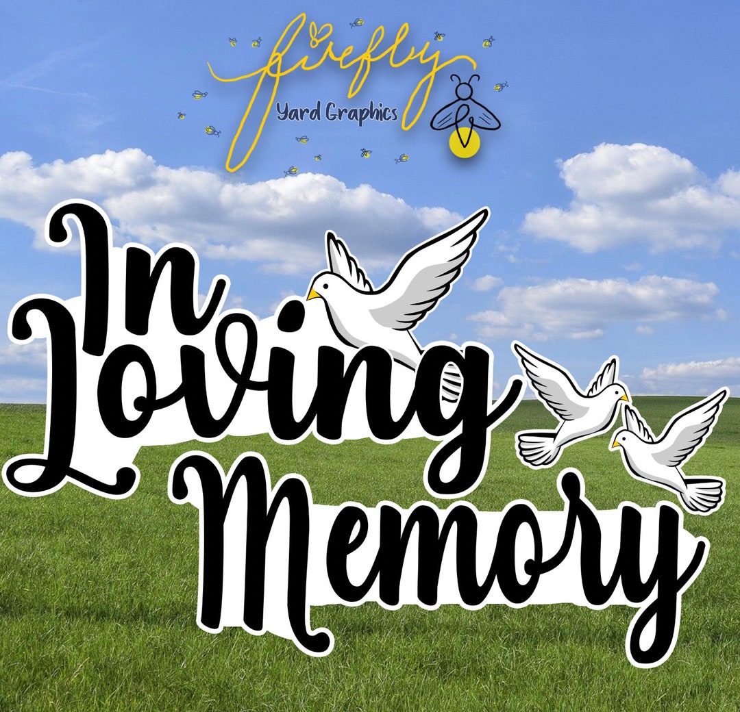 In Loving Memory EZ Sign Set Yard Cards (F416HS) - Etsy