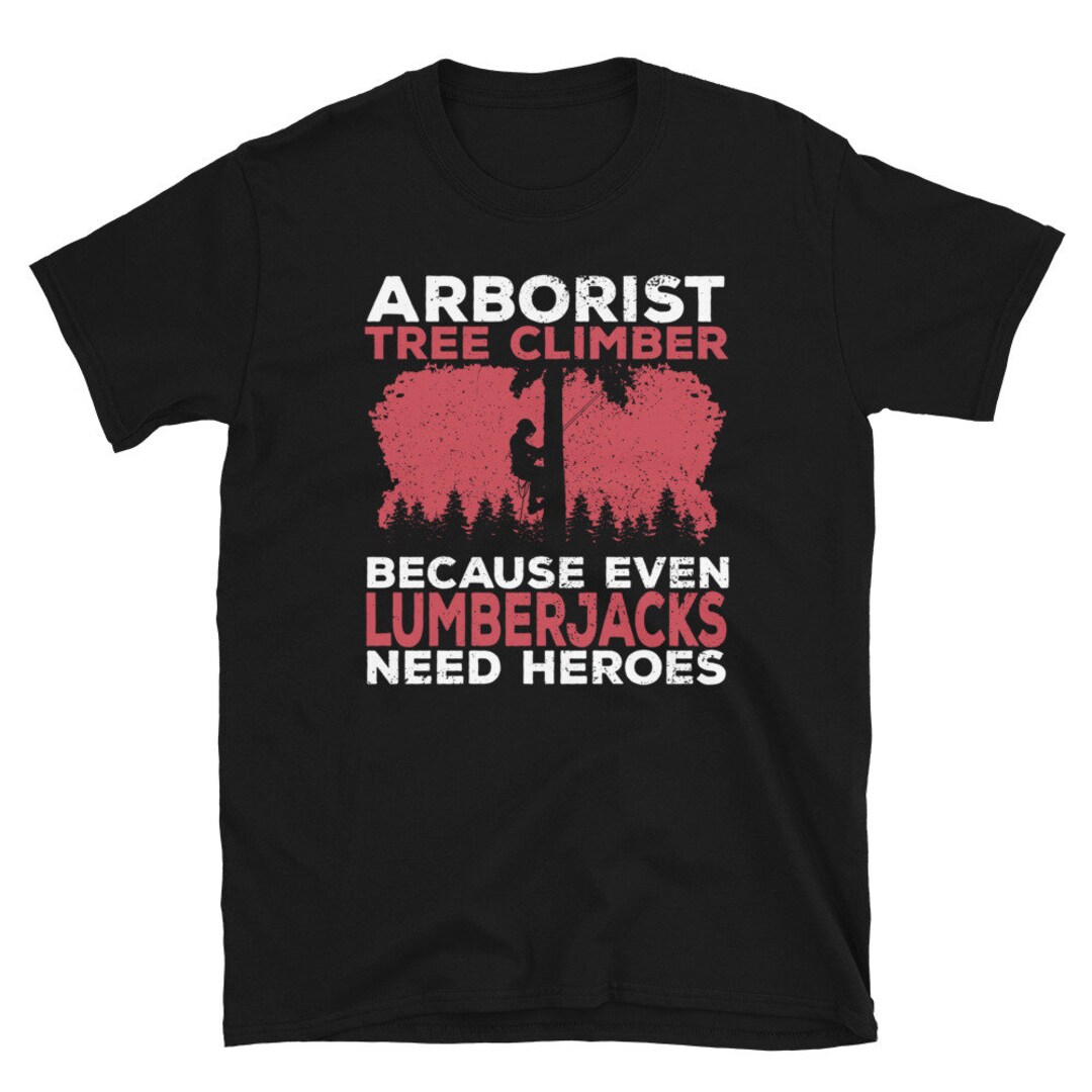Arborist Tree Climber T-shirt - Etsy