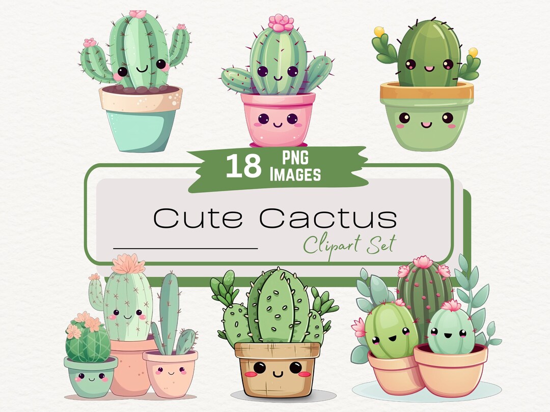 Cute Kawaii Cactus Clipart, Cacti Succulents PNG Bundle, Adorable ...