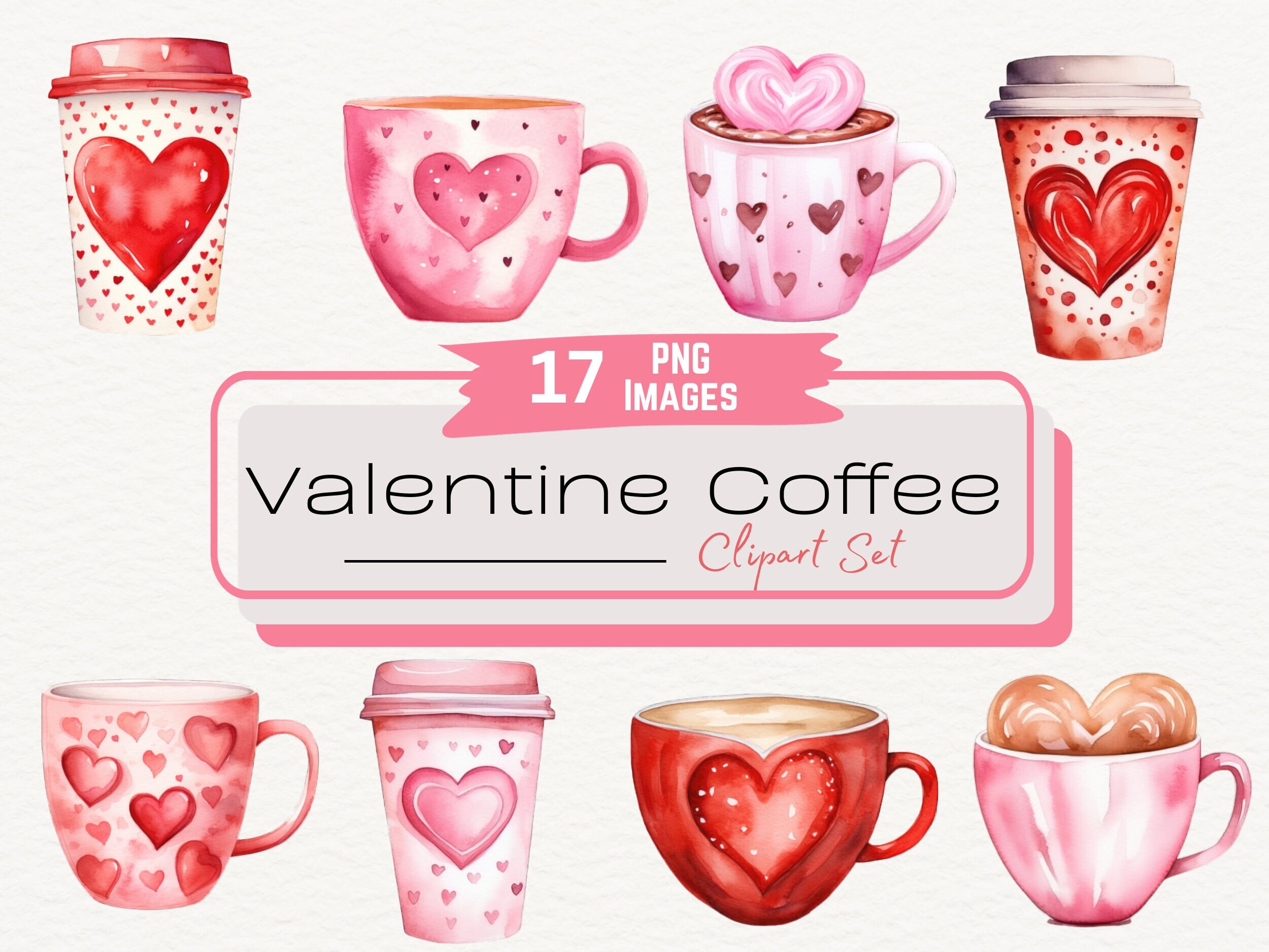 Cute Valentine Coffee Watercolor Clipart, Valentine's Day Graphics ...