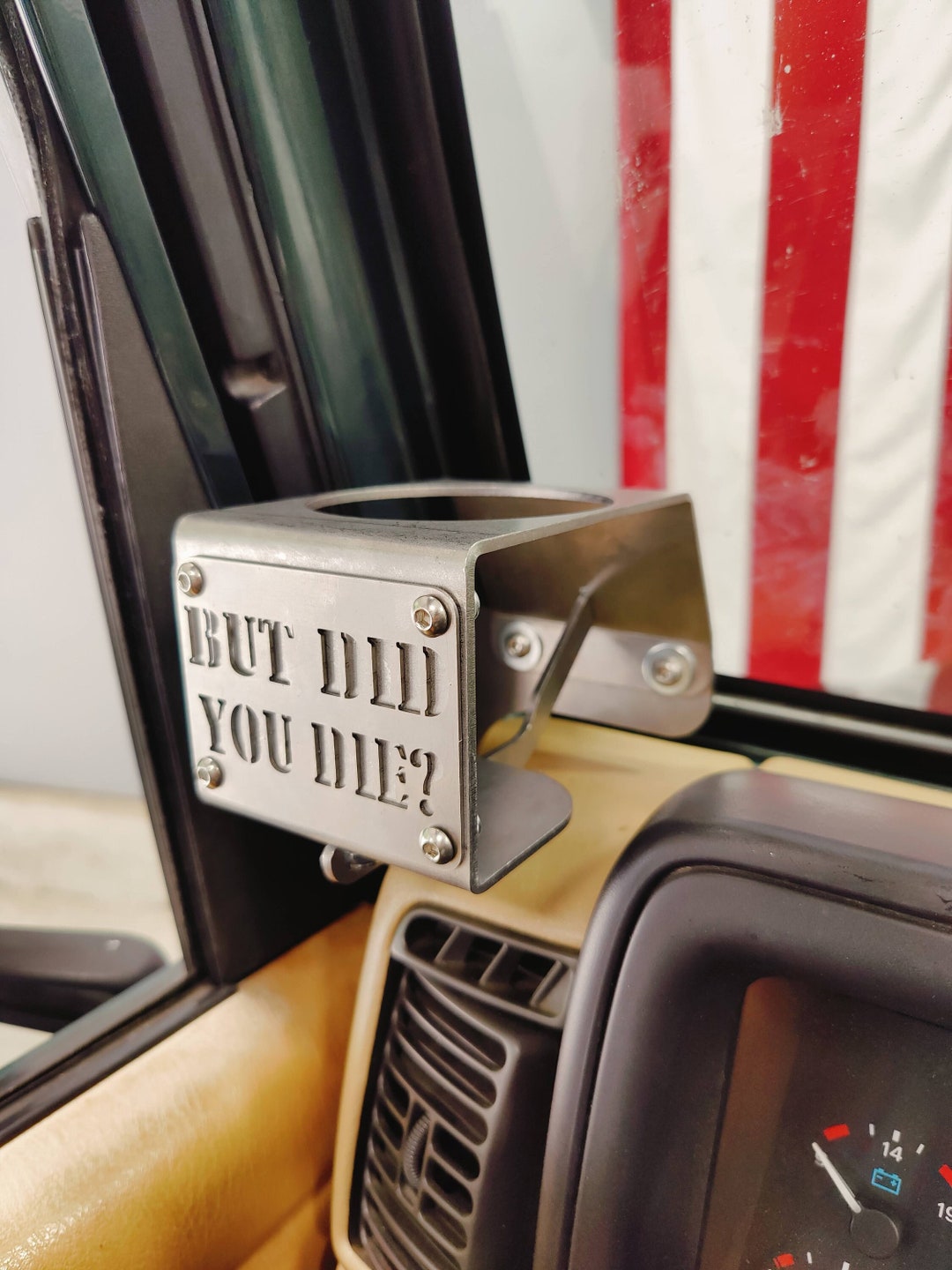 But Did You Die? Cup Holder for Jeep Wrangler TJ (1997-2002) - Etsy