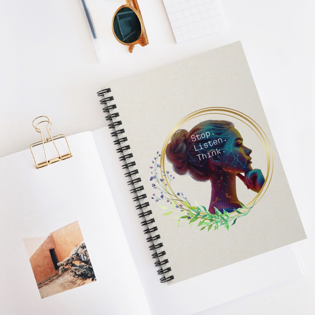 Stop. Listen. Think Spiral Journal Notebook Diary Women's Empowerment ...