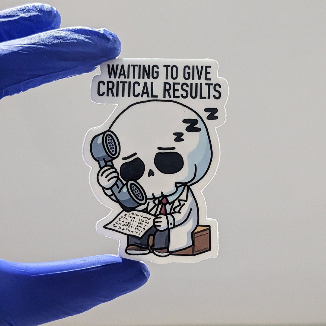 Critical Results Lab Sticker, Skeleton Laboratory Sticker, Funny Meme ...