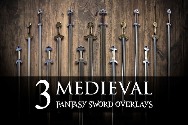 3 Medieval Fantasy Sword Overlays | Swords | Overlays | Fantasy ...