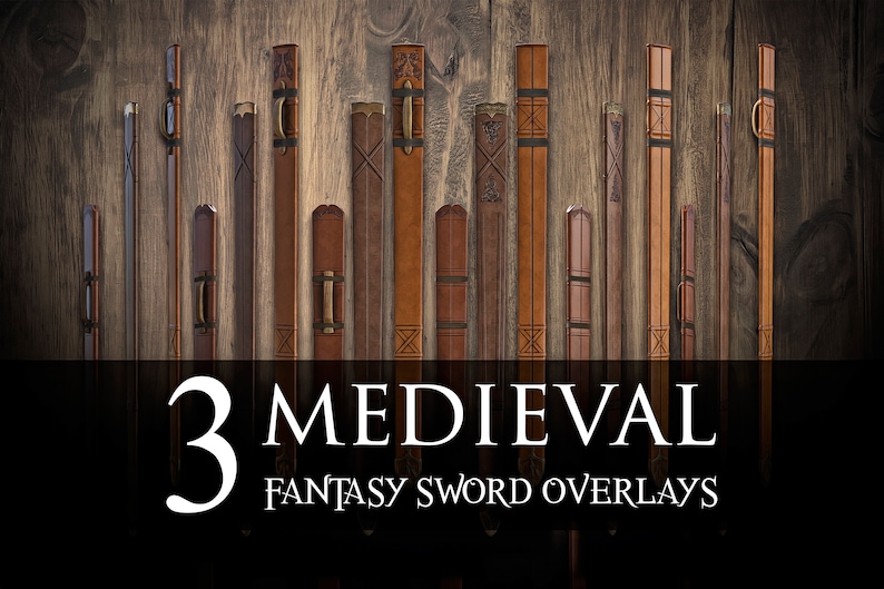 3 Medieval Fantasy Sword Overlays | Swords | Overlays | Fantasy ...