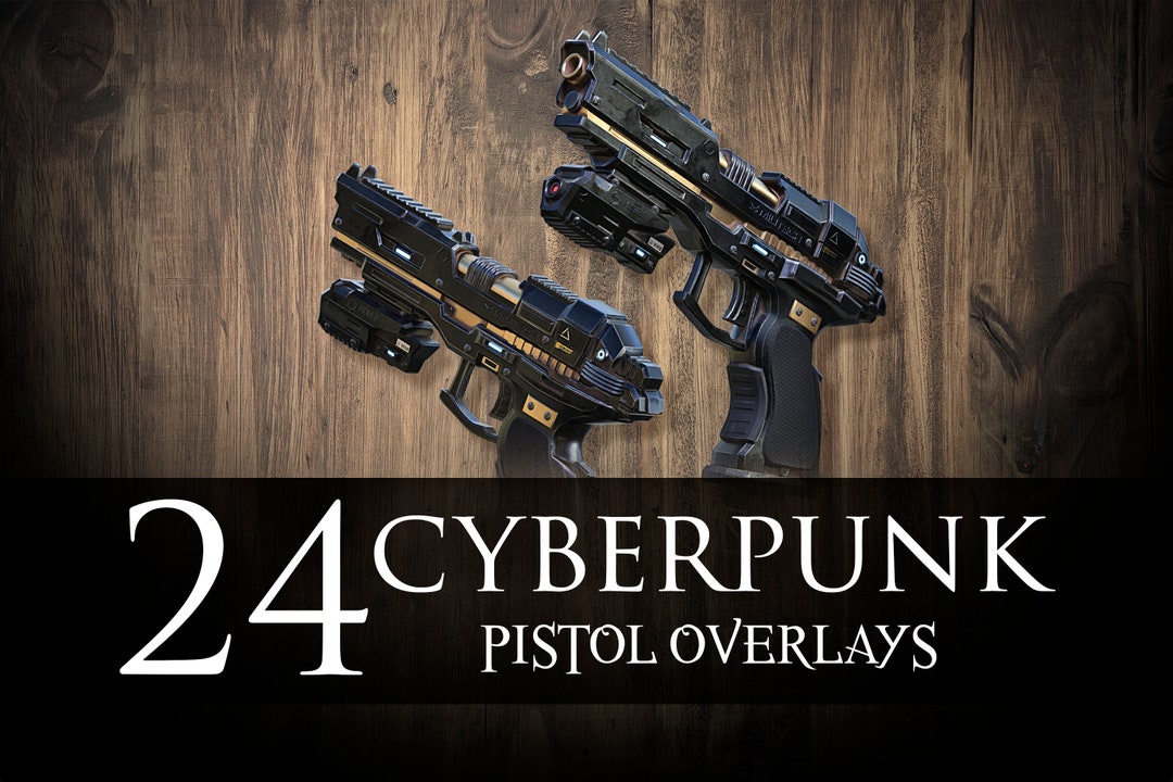 24 Cyberpunk Pistol Overlays | Model | Overlays | Fantasy | Render ...