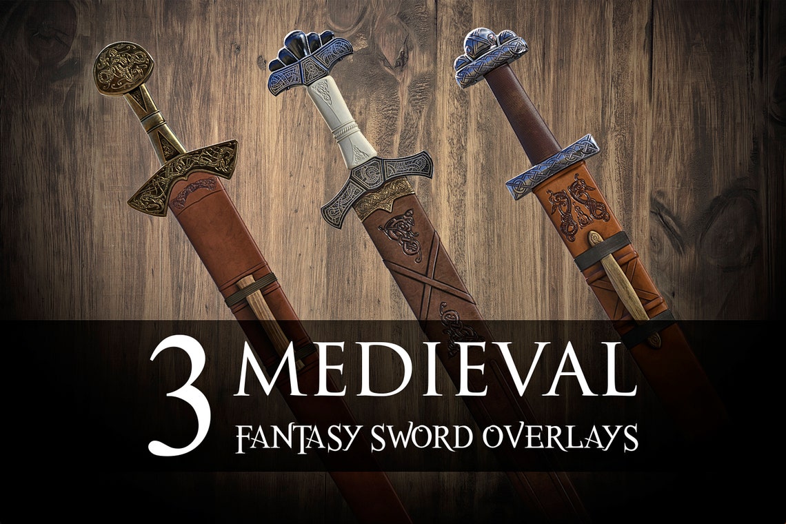 3 Medieval Fantasy Sword Overlays Swords Overlays - Etsy