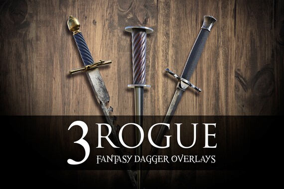 3 Rogue Fantasy Dagger Overlays Daggers Overlays Fantasy | Etsy