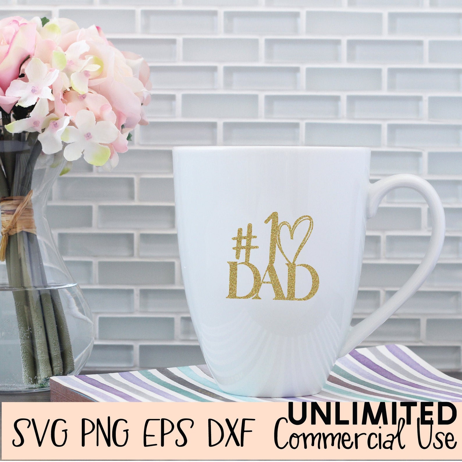 Number 1 Dad Cake Topper Svg, Number One Dad Cake Topper Svg , Happy ...