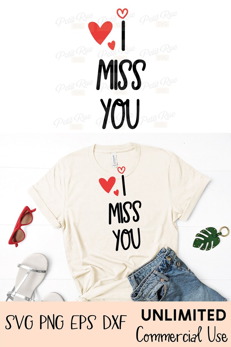 I Miss You Svg, Miss You Svg, Missing You Svg, I Miss You Shirt Svg ...