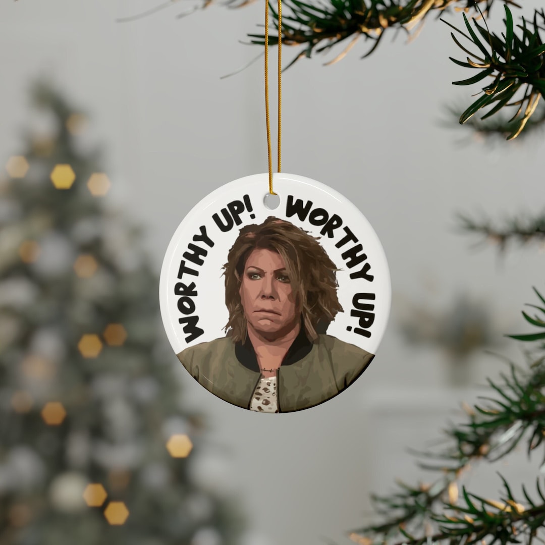 Sister Wives Worthy up Ornament | Meri Brown | Sisterwives Merch the ... Sister Wives Worthy up Ornament | Meri Brown | Sisterwives Merch the ...
