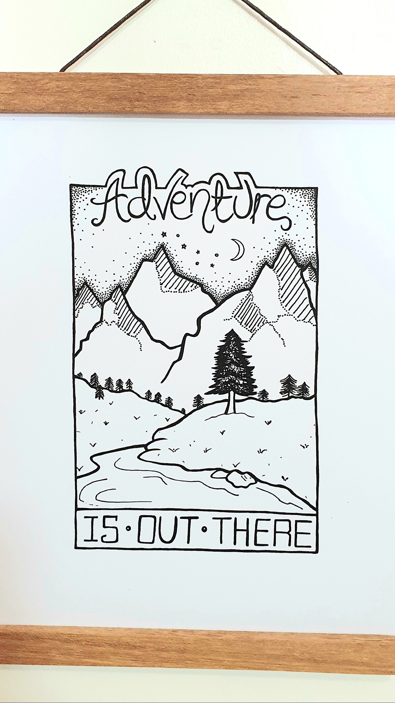 Hand-drawn Adventure is Out There Print A4, Adventure, Exploring, the ...