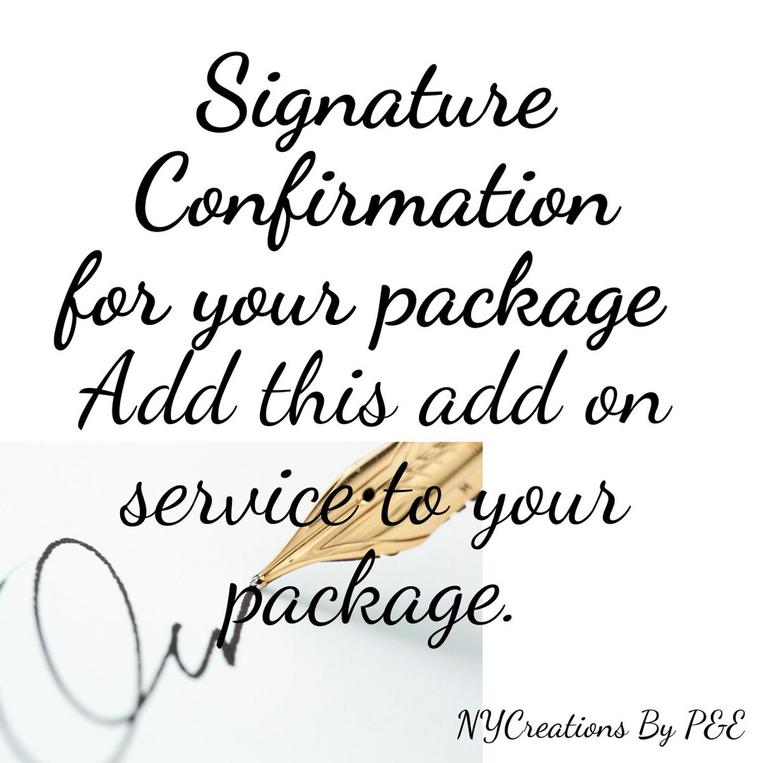 Signature Confirmation - Etsy