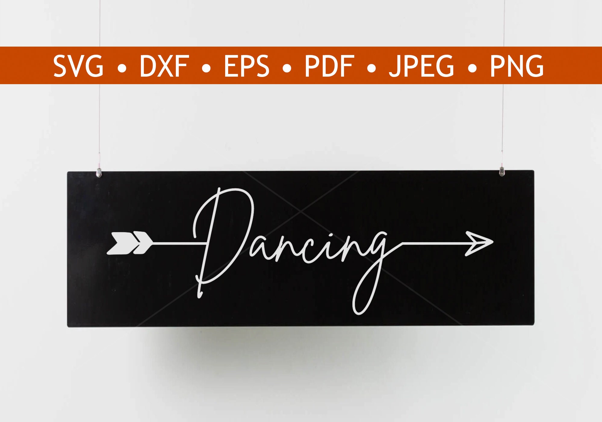 Dancing SVG Sign Printable Dance PNG Sign Arrow Dancing | Etsy