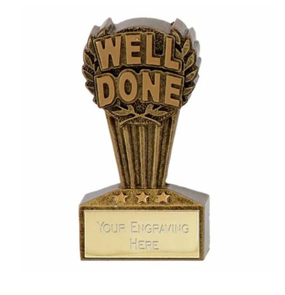 Well Done Trophy Award - Personalised Engraving - Etsy
