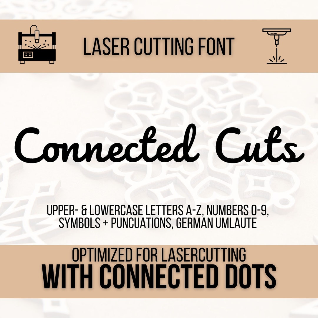 Laser Cutting Font Connected Dots and Letters, No Manual Rework ...