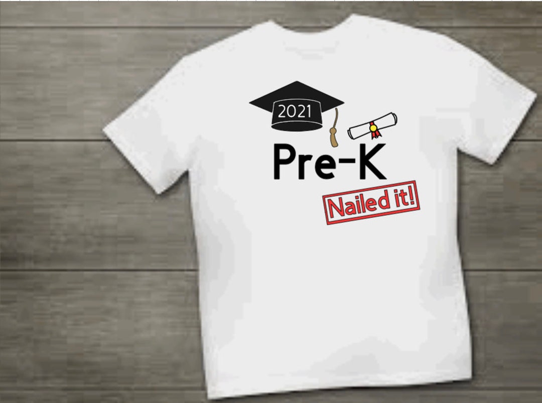 2021 Pre-k Grad /preschool Graduation /pre-k Graduation Shirt / School ...