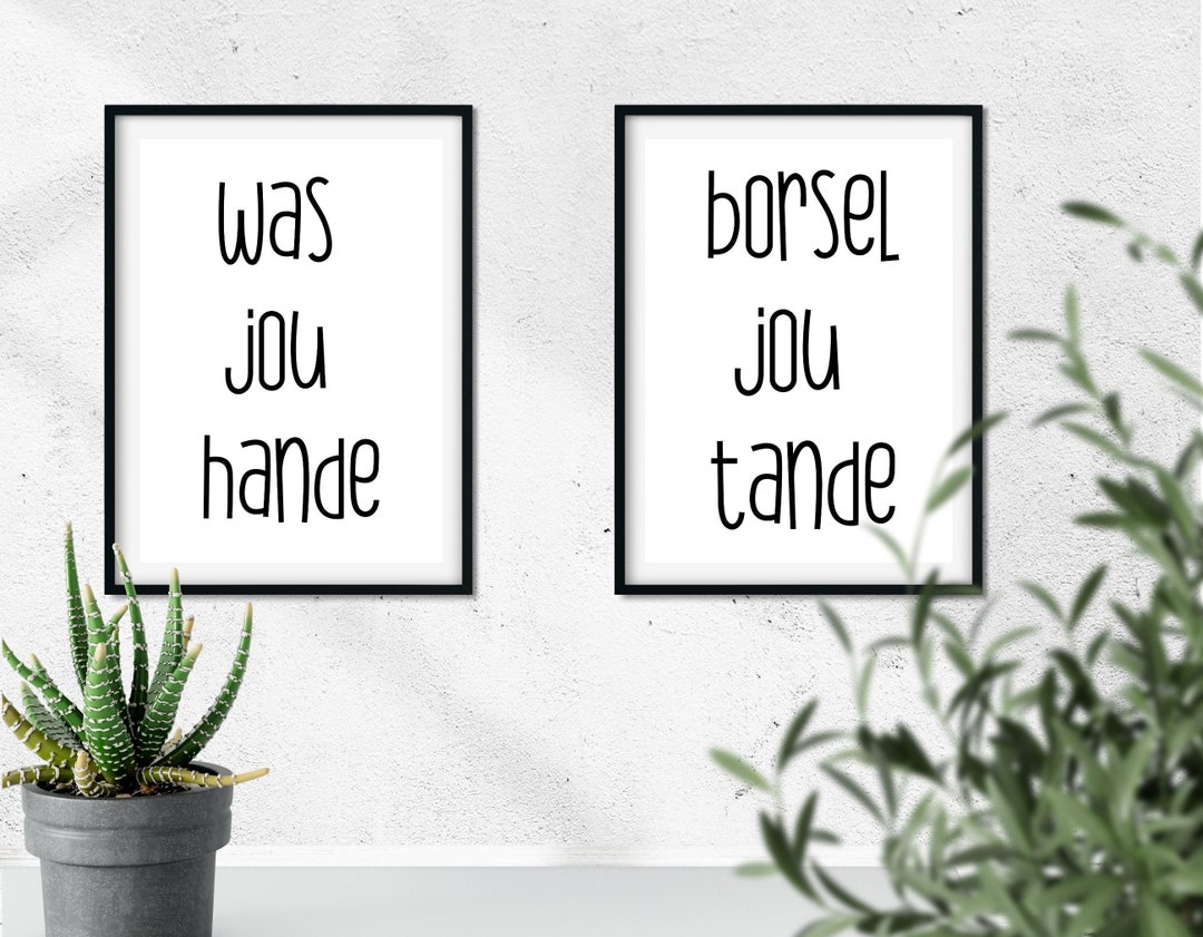 Afrikaans, Was Jou Hande, Borsel Jou Tande, Wall Art Decor, Digital ...
