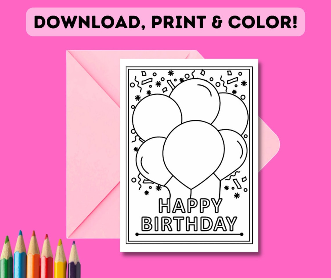 PRINTABLE Colour-in Birthday Card | Children's DIY Happy Birthday ...