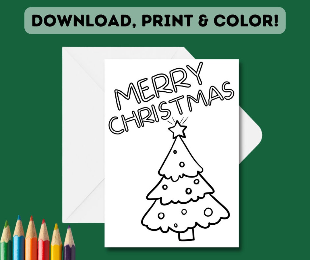 PRINTABLE Color-in Christmas Card | Children's DIY Merry Christmas ...