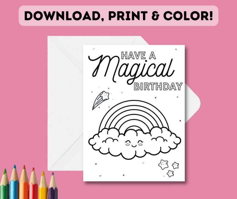 Print and Color-in Rainbow Birthday Card | Children's DIY Magical ...