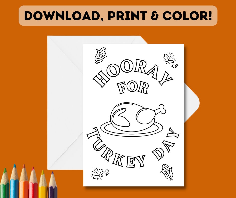 PRINTABLE Color-in Thanksgiving Card | Children's DIY Turkey Day ...