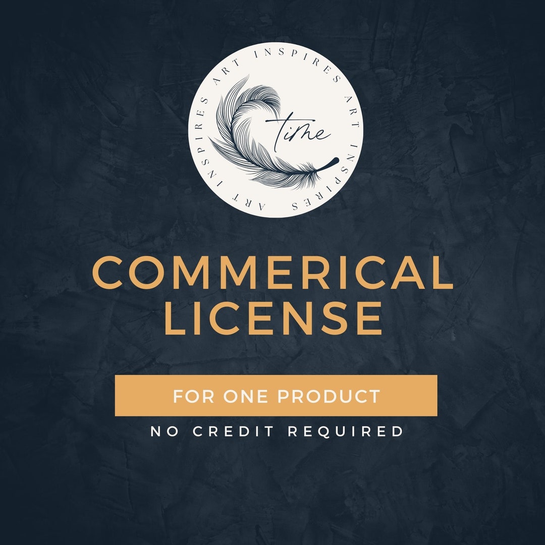 COMMERCIAL LICENSE for One Product, One Projec, No Credit Required - Etsy