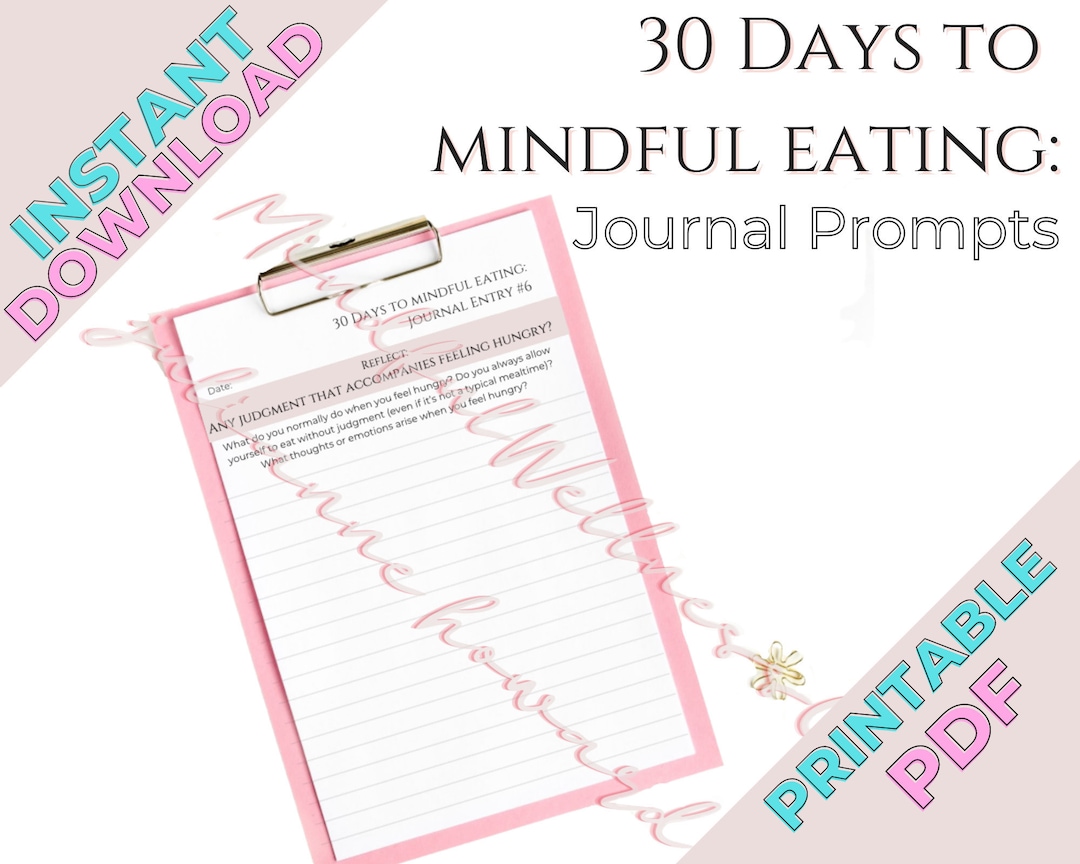 30 Days to Mindful Eating: Journal Prompts | 30 Day Journal | Printable ...