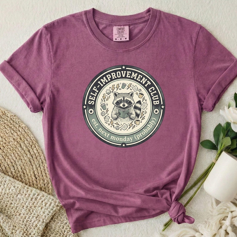 Self-improvement Club Comfort Colors® T-shirt, Snarky Sarcastic Funny ...