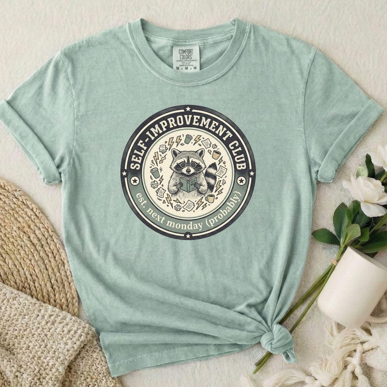 Self-improvement Club Comfort Colors® T-shirt, Snarky Sarcastic Funny ...