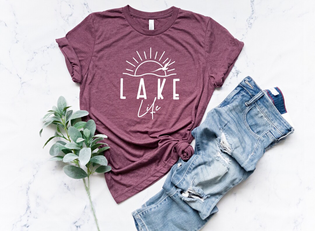 Lake Life Shirt,camping Shirt,funny Lake Shirts,vacation Shirt,nature Shirt,gift for Her,lake ...