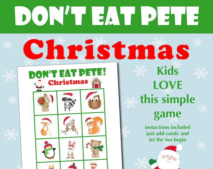 Printable Don't Eat Pete Christmas Game, Christams Game Printable ...