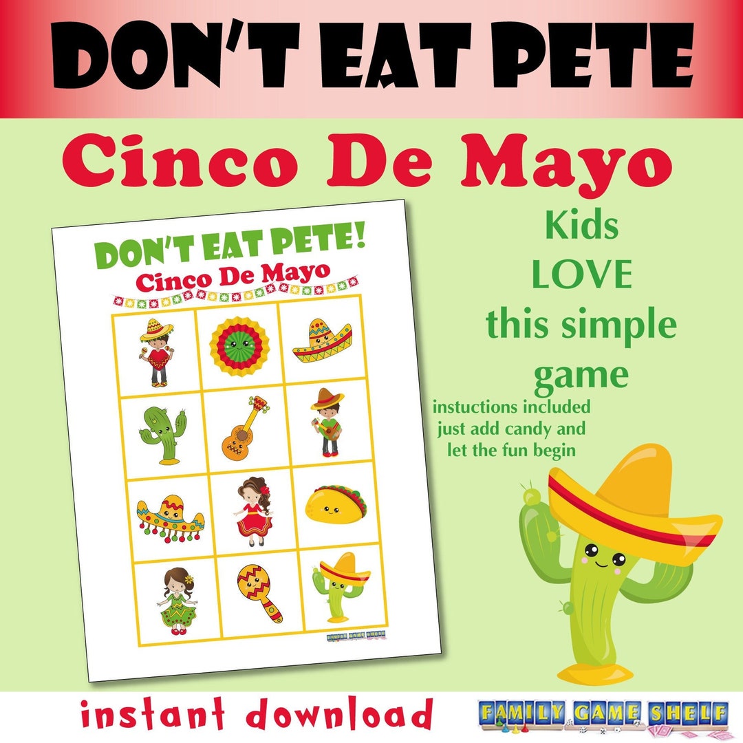 Printable Don't Eat Pete Cinco De Mayo Themed Game for Kids - Etsy