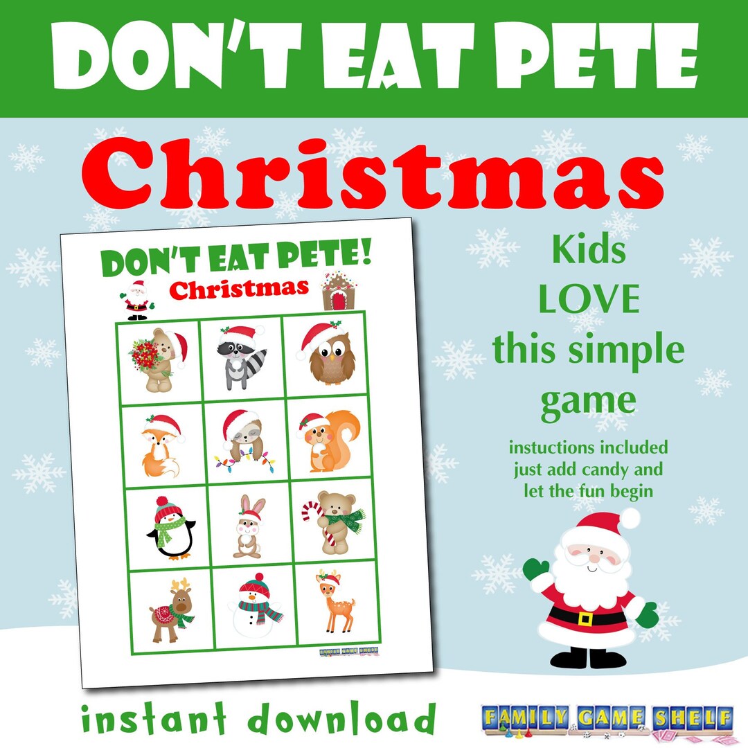 Printable Don't Eat Pete Christmas Game, Christams Game Printable ...