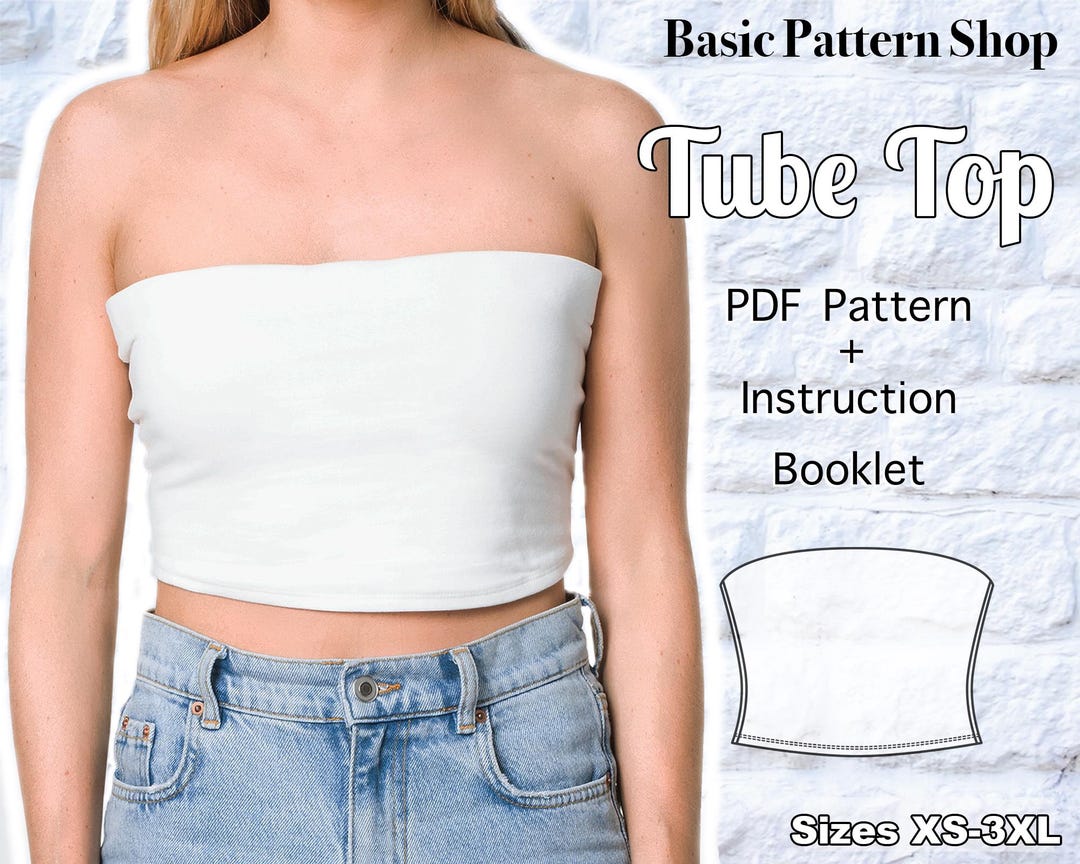 Tube Top | Digital PDF Sewing Pattern | US Size XS-3XL | Instant ...