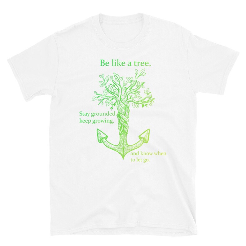 Stay Grounded Let Go Meditative Gift Tree Short-sleeve Unisex T-shirt ...