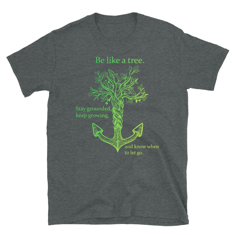 Stay Grounded Let Go Meditative Gift Tree Short-sleeve Unisex T-shirt ...