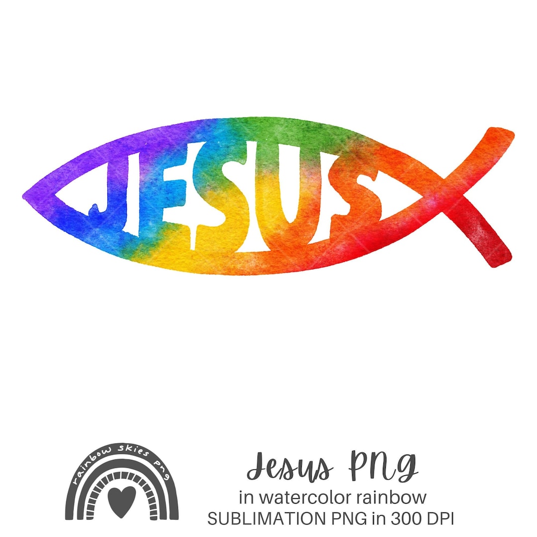 Jesus Sublimation PNG | Christian Fish Symbol | Watercolor Rainbow Clip ...