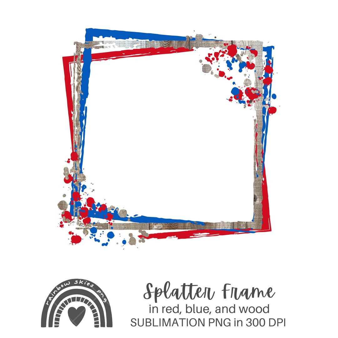Splatter Frame PNG in Red Blue and Weathered Wood | Sublimation PNG ...