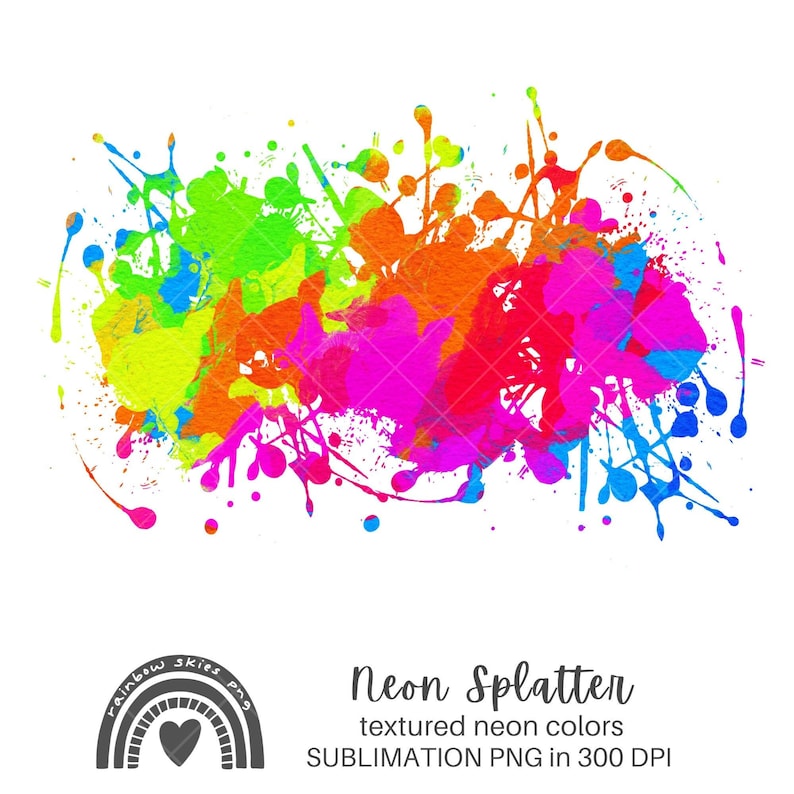 Neon Background Sublimation PNG | Abstract Splatter in Textured Neon ...