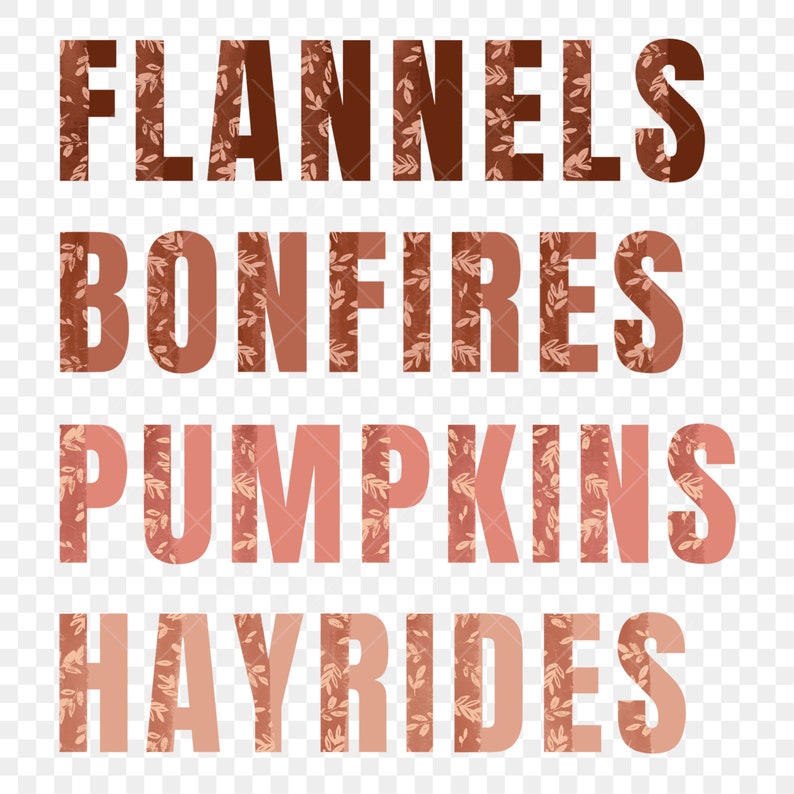 Flannels Bonfires Pumpkins Hayrides Sublimation PNG Fall Words Digital ...