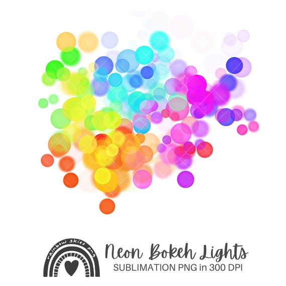 Neon Sublimation PNG Neon Bokeh Lights Bright Colors - Etsy
